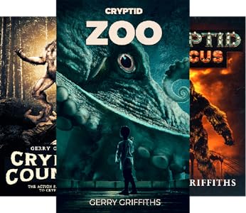 Amazon.com: Cryptid Circus (Cryptid Zoo Book 4) eBook: Griffiths, Gerry: Kindle Store
