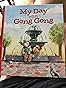 My Day With Gong Gong: Yee, Sennah, Chen, Elaine: 9781773214290: Amazon ...