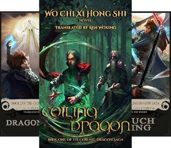 Amazon.com: Coiling Dragon: Book 1 of the Coiling Dragon Saga eBook ...