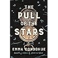 Amazon.com: The Pull of the Stars: A Novel: 9780316499019: Donoghue ...