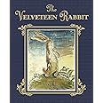 The Velveteen Rabbit: The Classic Children's Book: Williams, Margery ...