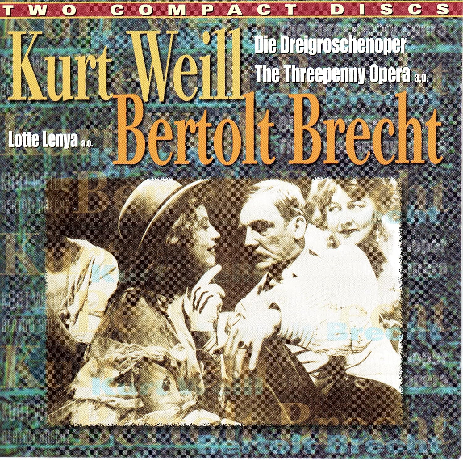 Kurt Weill, Bertolt Brecht, Kurt Weill, Bertolt Brecht - The Three ...