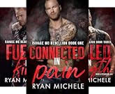 Connected in Pain (Ravage MC Rebellion Series Book One): A Motorcycle ...