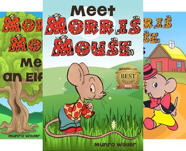 Morris Mouse at the Seashore: Book 4 Stories for Kids in the Morris ...