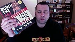 Burn the Fat, Feed the Muscle: Transform Your Body Forever Using the ...