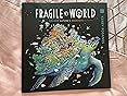 Amazon.com: Fragile World: 9780593183700: Rosanes, Kerby: Books