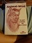 Animal-Wise: The Spirit Language and Signs of Nature: Andrews, Ted ...