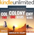 Amazon.com: Colony Three Mars (Colony Mars Book 3) eBook: Gerald M ...