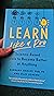 Amazon.com: Learn Like a Pro: Science-Based Tools to Become Better at ...
