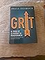 Grit: El poder de la pasión y la perseverancia (Crecimiento personal ...