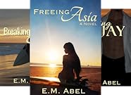 Saving Jay (Breaking Free Book 3) - Kindle edition by E.M. Abel, Jovana ...