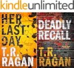 Her Last Day (Jessie Cole Book 1) - Kindle edition by T.R. Ragan ...