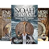 Noah Primeval (Chronicles of the Nephilim) (Volume 1): Brian Godawa ...