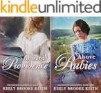 Above Rubies (Uncharted Beginnings Book 2) - Kindle edition by Keely Brooke Keith. Religion ...