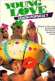 Young Love: Lemon Popsicle 7 (1987) - IMDb