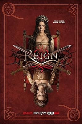 Reign (2013-2017)