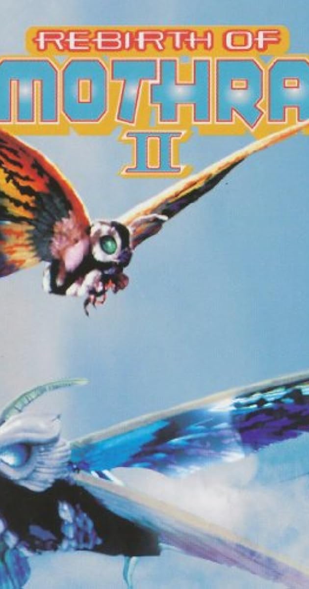 Rebirth of Mothra II (1997) - IMDb