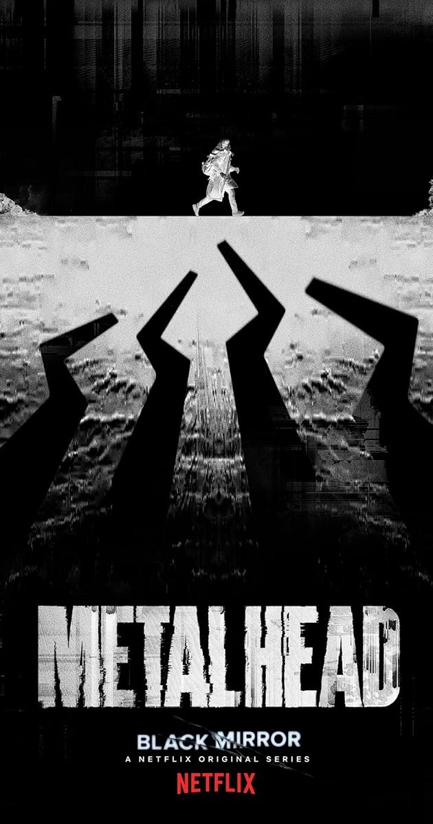 Black Mirror Metalhead TV Episode 2017 IMDb Black Mirror Metalhead TV Episode 2017 IMDb