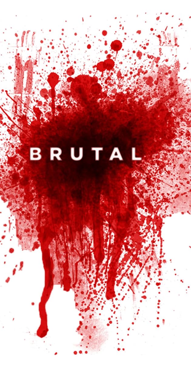 Brutal 2014 IMDb brutal-2014-imdb