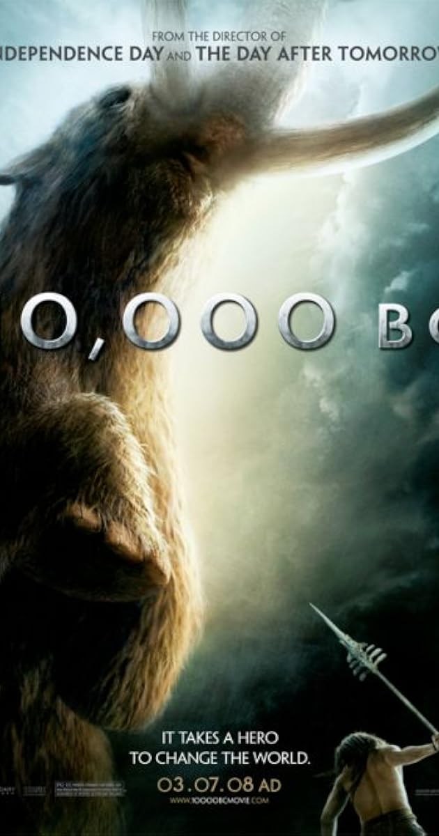 10 000 BC 2008 IMDb 10 000 BC 2008 IMDb