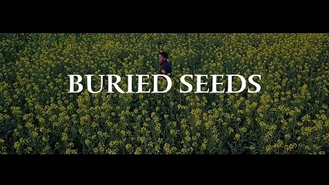 Buried Seeds - IMDb