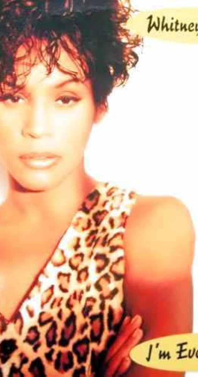Whitney Houston: I'm Every Woman (Video 1993) - IMDb