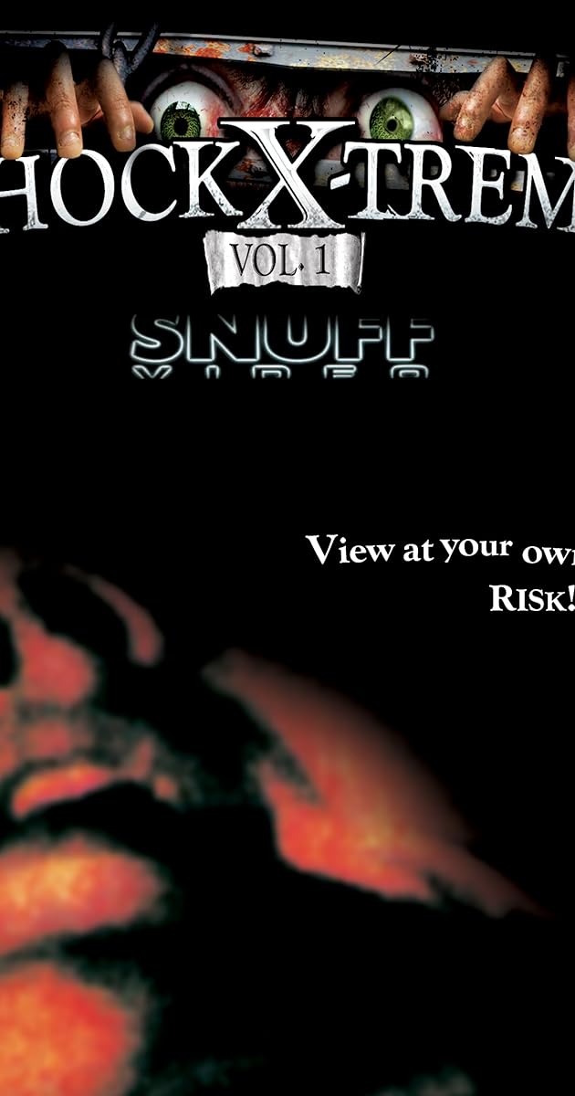 Shock-X-Treme, Vol. 1, - Snuff Video (Video 1997) - IMDb