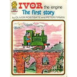Ivor the Engine: The First Story by Oliver Postgate | LibraryThing