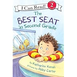 The Best Seat in Second Grade by Katharine Kenah | LibraryThing