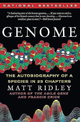 Genome: The Autobiography of a Species in 23 Chapters by Matt Ridley ...