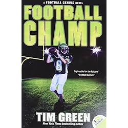 Football Champ: A Football Genius Novel by Tim Green | LibraryThing