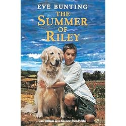 The Summer of Riley by Eve Bunting | LibraryThing