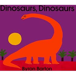 Dinosaurs, Dinosaurs by Byron Barton | LibraryThing