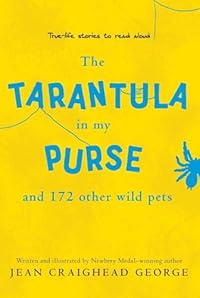 The Tarantula in My Purse by Jean Craighead George | LibraryThing