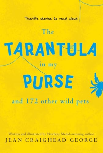 The Tarantula in My Purse by Jean Craighead George | LibraryThing