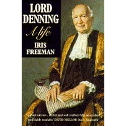 LORD DENNING: A LIFE by IRIS FREEMAN | LibraryThing