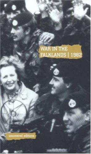 War in the Falklands, 1982 by Tim Coates