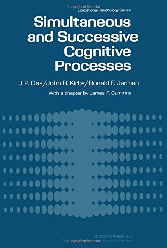 Simultaneous and successive cognitive processes by J. P. Das