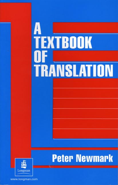 A Textbook of Translation by Peter Newmark