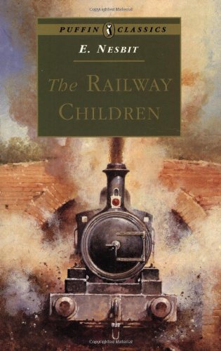 The Railway Children by Edith Nesbit
