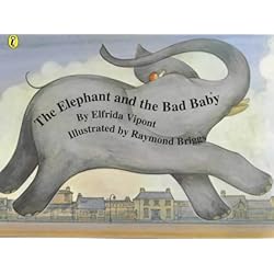 The Elephant and the Bad Baby by Elfrida Vipont | LibraryThing