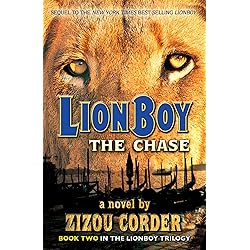 Lionboy: The Chase (Lionboy Trilogy) by Zizou Corder | LibraryThing