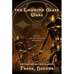 The Looking Glass Wars by Frank Beddor | LibraryThing