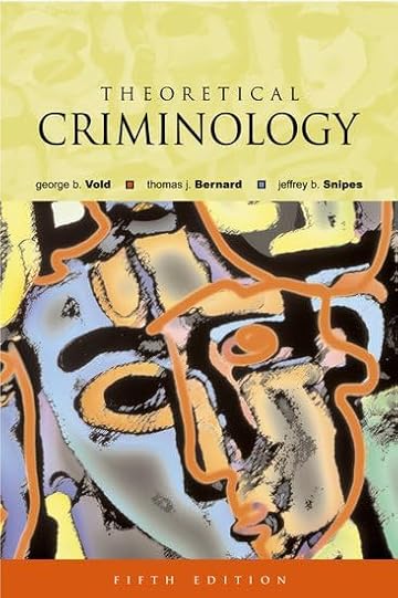 Theoretical Criminology by George B. Vold | LibraryThing