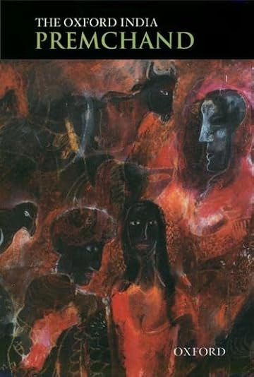 The Oxford India Premchand (Oxford India Collection) by Premchand