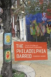 The Philadelphia Barrio: The Arts, Branding, and Neighborhood ...