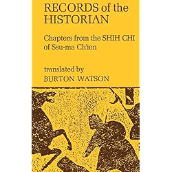 Records of the historian : chapters from the Shih chi of Ssu-ma Ch'ien ...