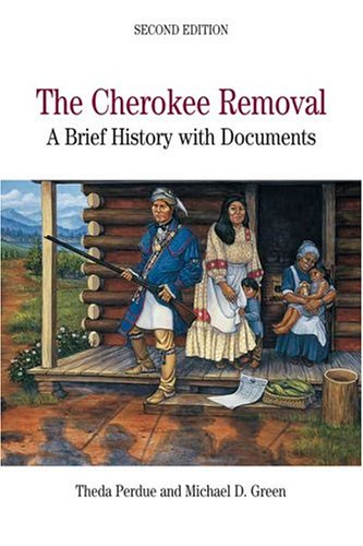 Trail of Tears: The Rise and Fall of the Cherokee Nation by John Ehle