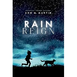 Rain Reign by Ann M. Martin | LibraryThing