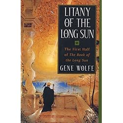 Litany of the Long Sun: Nightside the Long Sun and Lake of the Long Sun ...